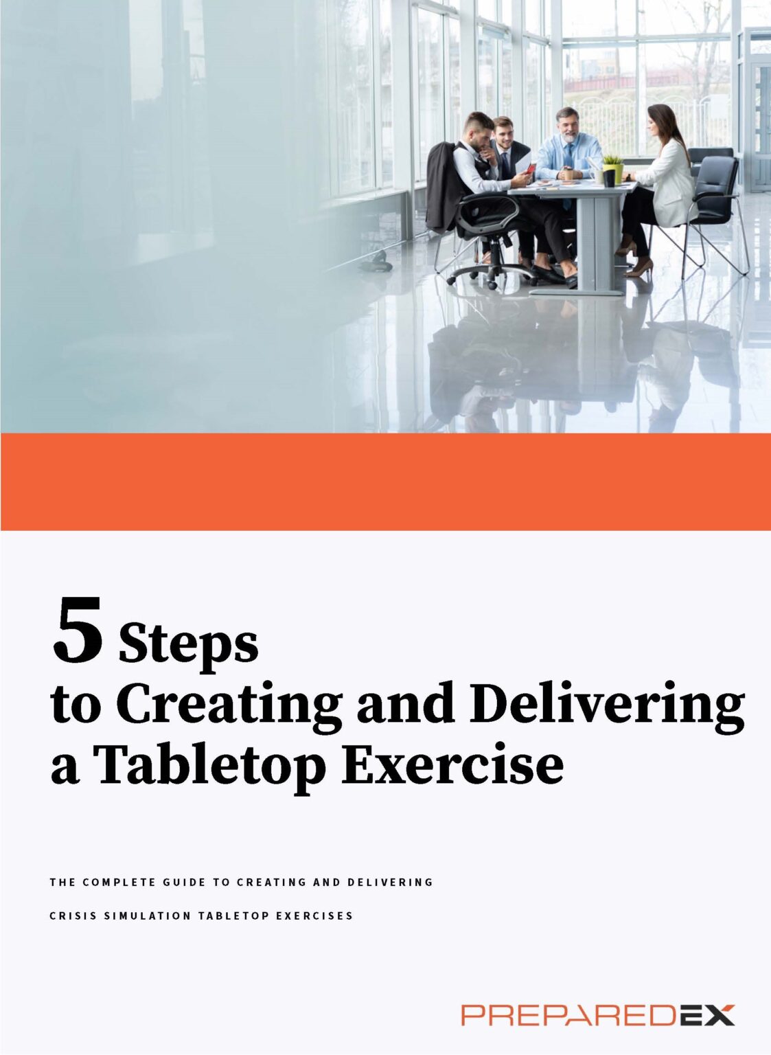 5 Steps to Creating Crisis Simulation Tabletop Exercises - PreparedEx